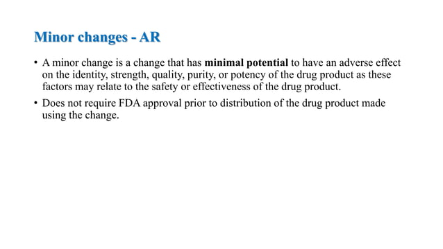 US FDA post approval changes | PPTX