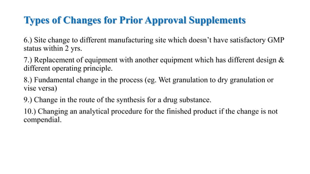 US FDA post approval changes | PPTX