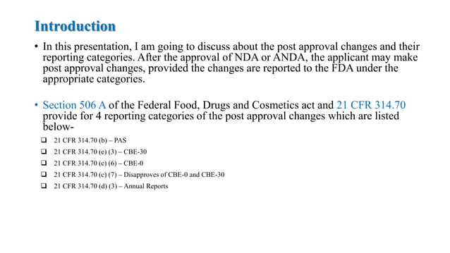 US FDA post approval changes | PPTX