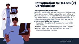 A 510(k) submission to the U.S. FDA is a premarket | PDF