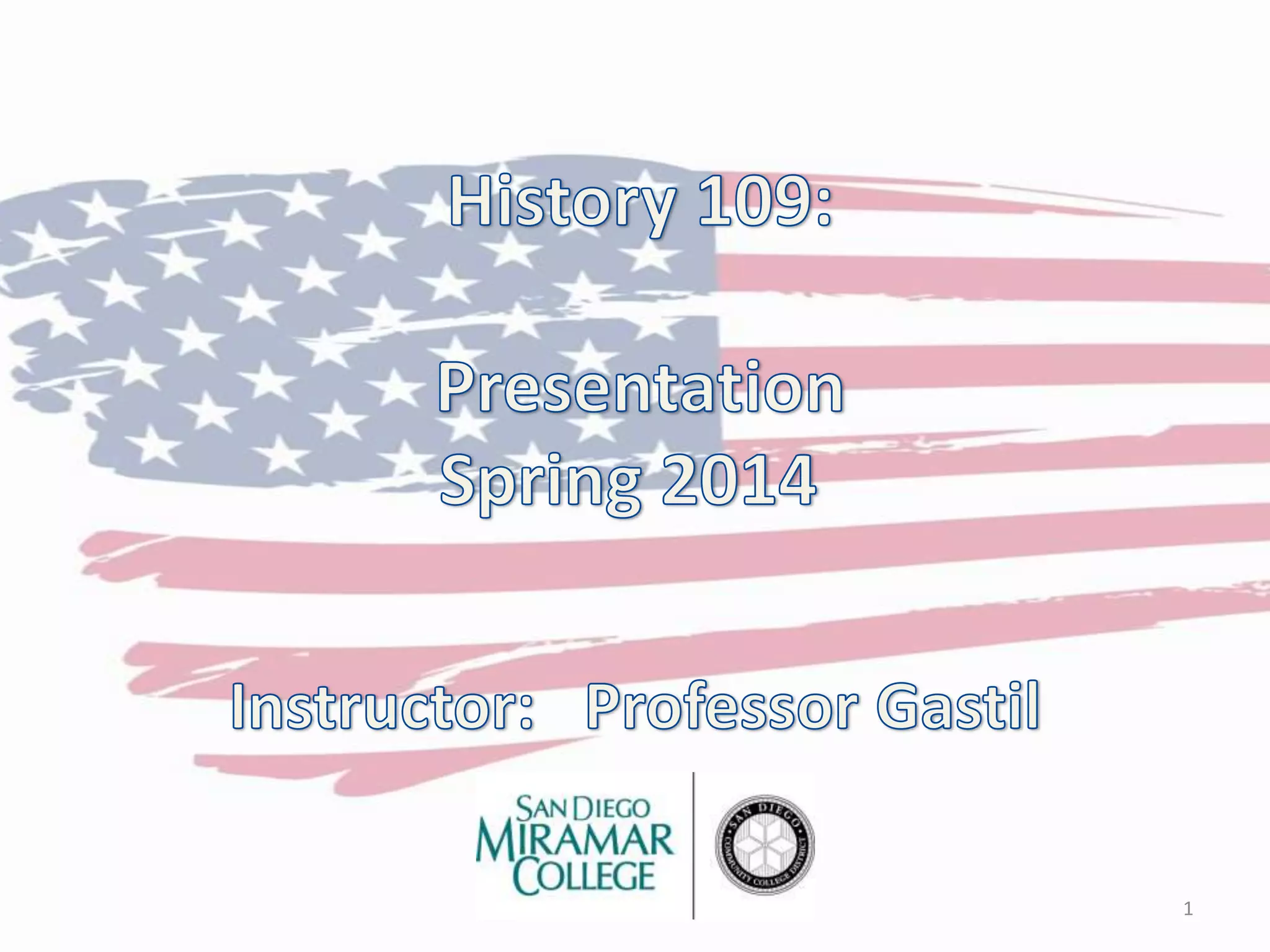 History of the United States Flag - History 109: United States History ...