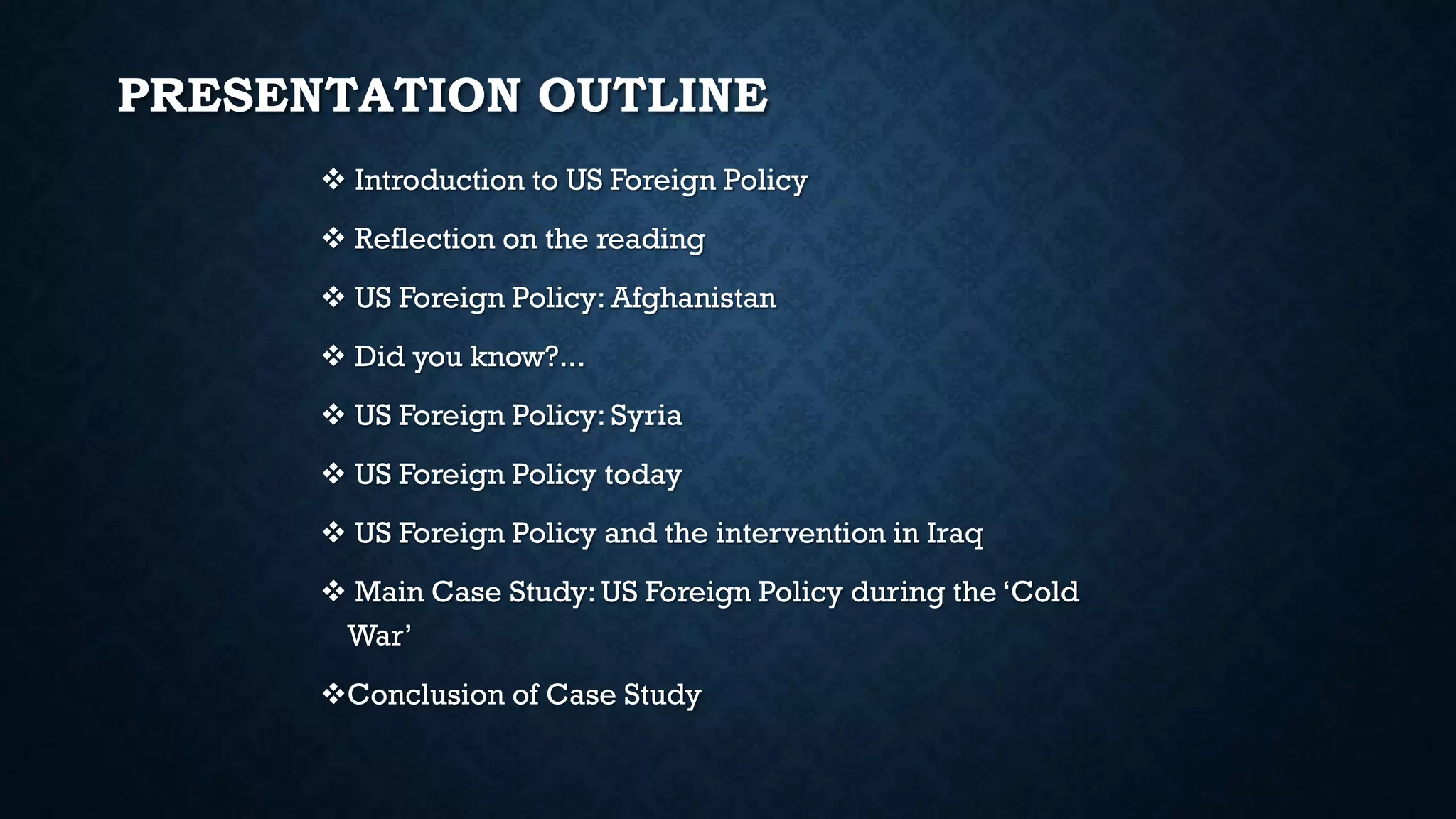 Us foreign policy presentation | PPTX