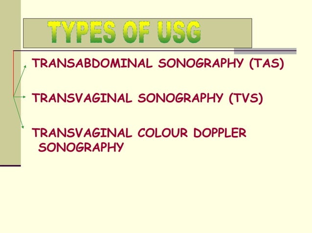 Ultrasonography (USG) | PPT