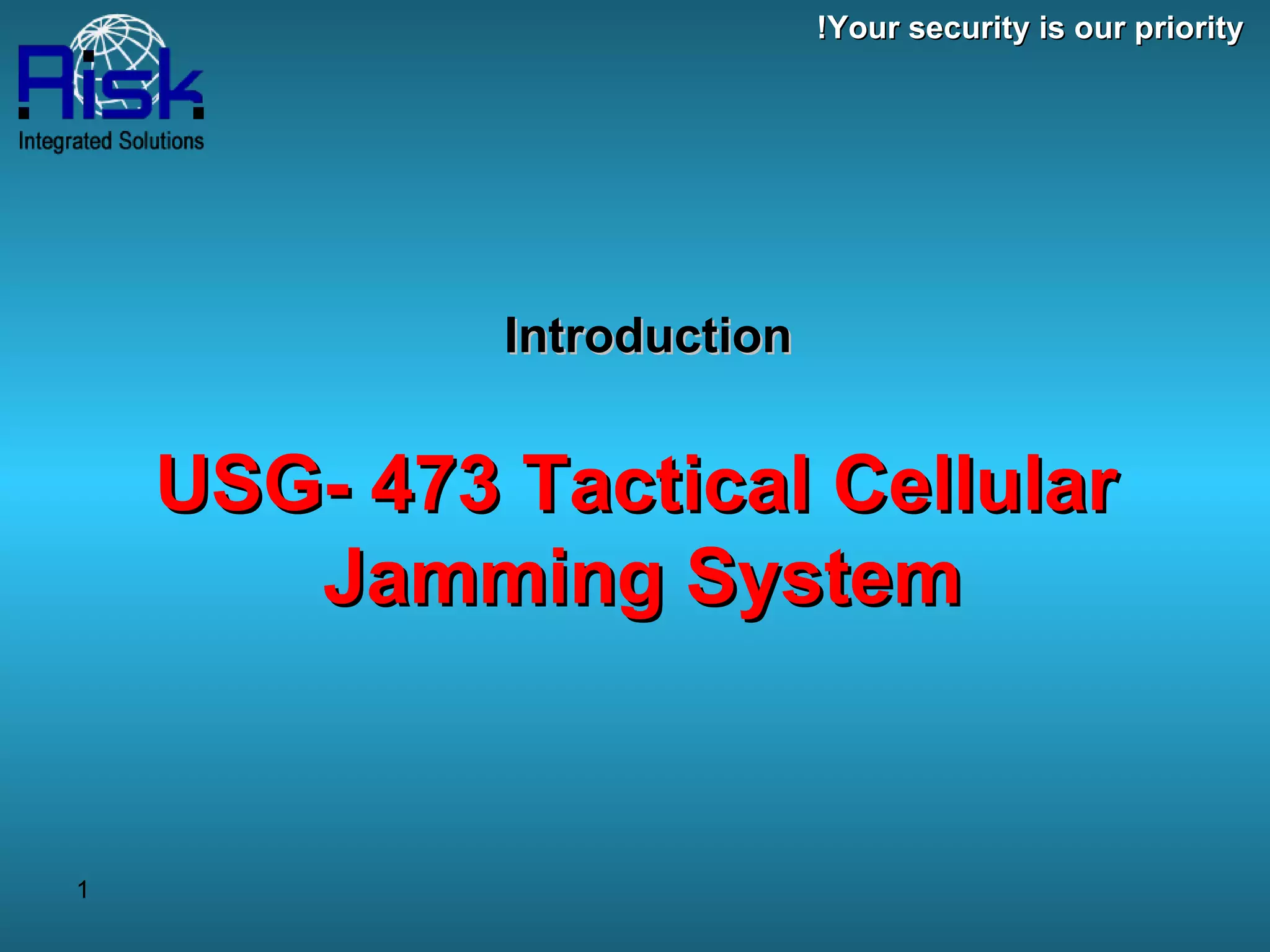 USG 473 tactical cellular jamming system-nl | PPT