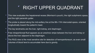 USG of abdominal injury interpretation uses | PPTX