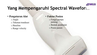 USG Arteri Extremitas Bawah/Inferior | PPTX