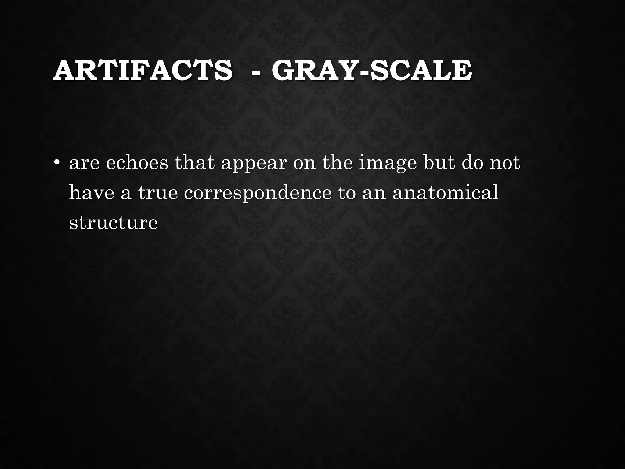 Usg artifacts | PPTX
