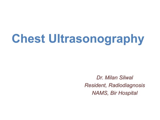 USG chest | PPTX | Lung and Respiratory Health | Diseases and Conditions