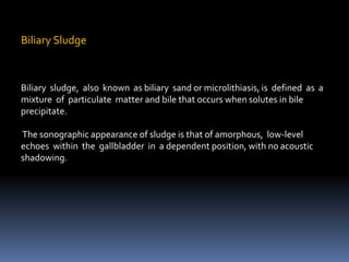 Usg gb & biliary t | PPTX