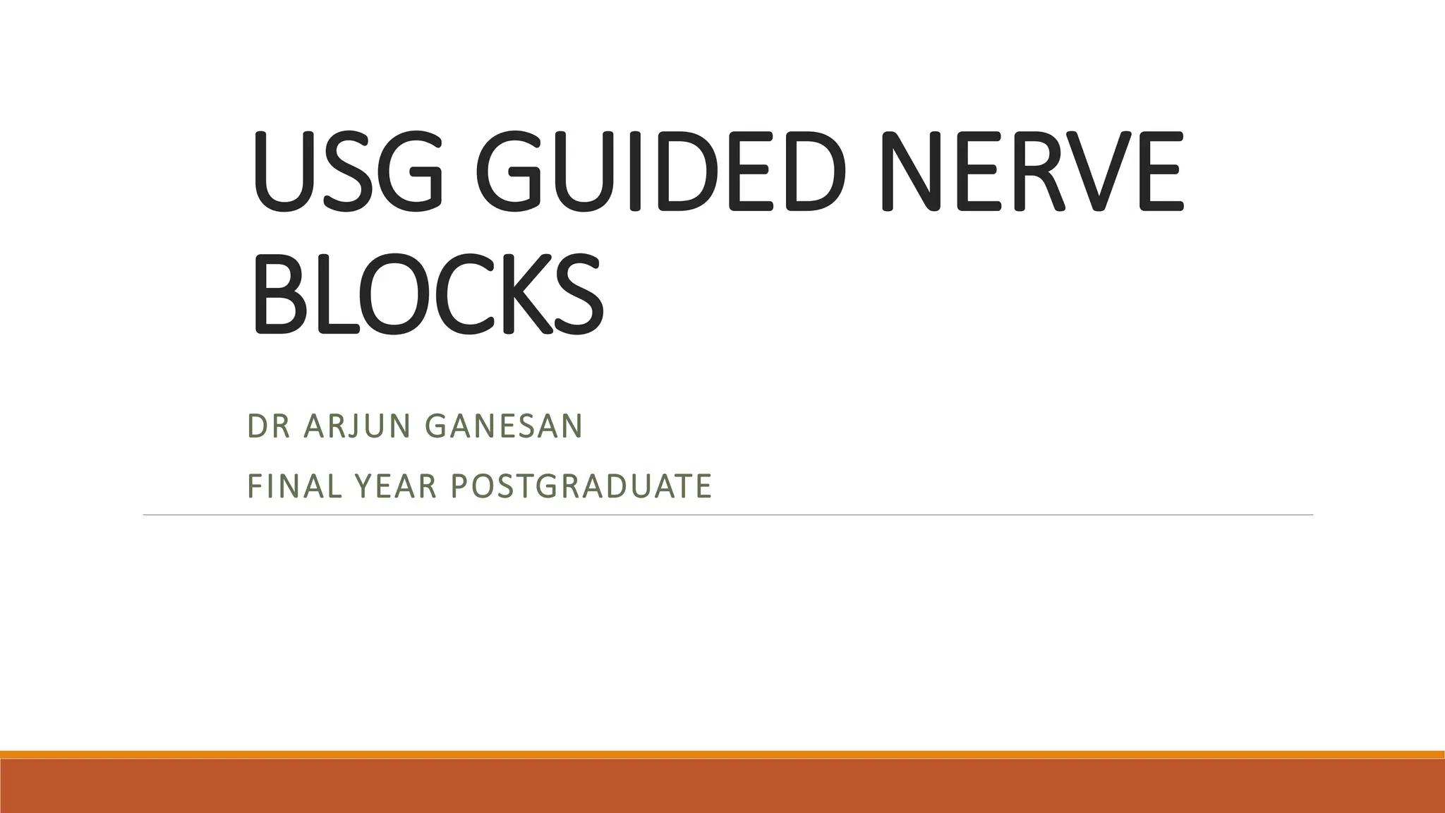 USG GUIDED NERVE BLOCKS PEC 1 PEC 2 BLOCK | PPTX