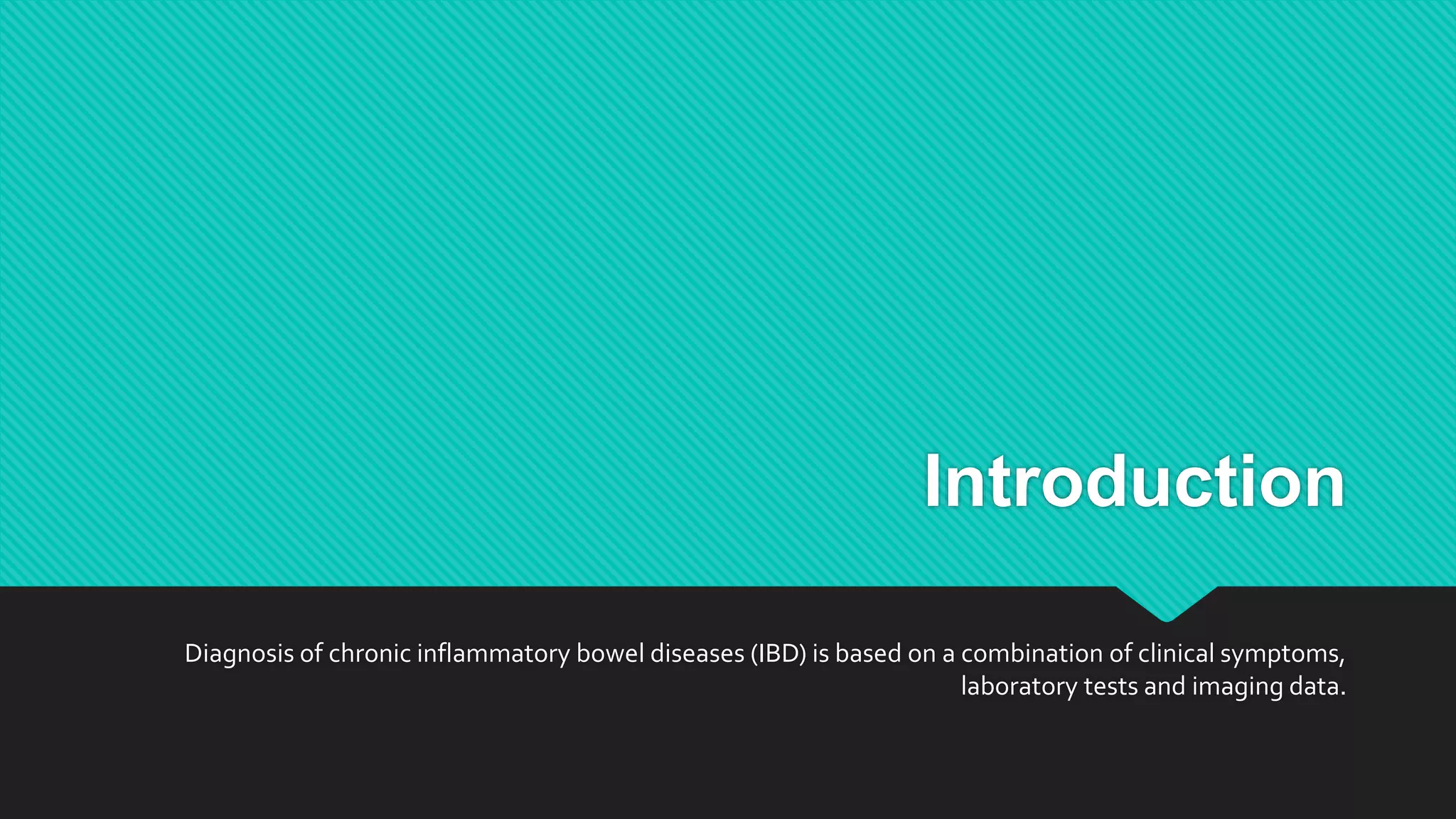 Diagnostics in Inflammatory Bowel Disease (IBD): Ultrasound | PPTX