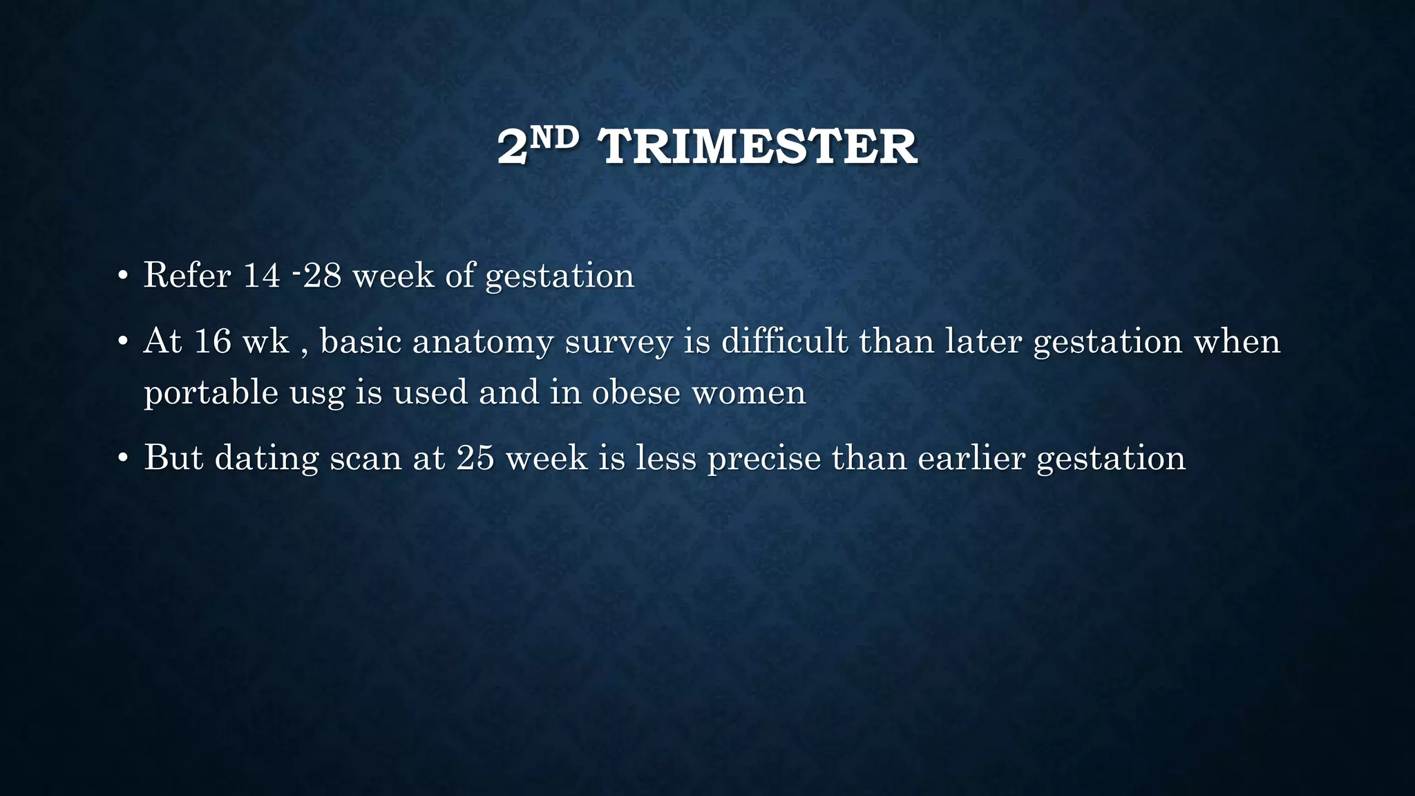 Usg in second trimester | PPTX