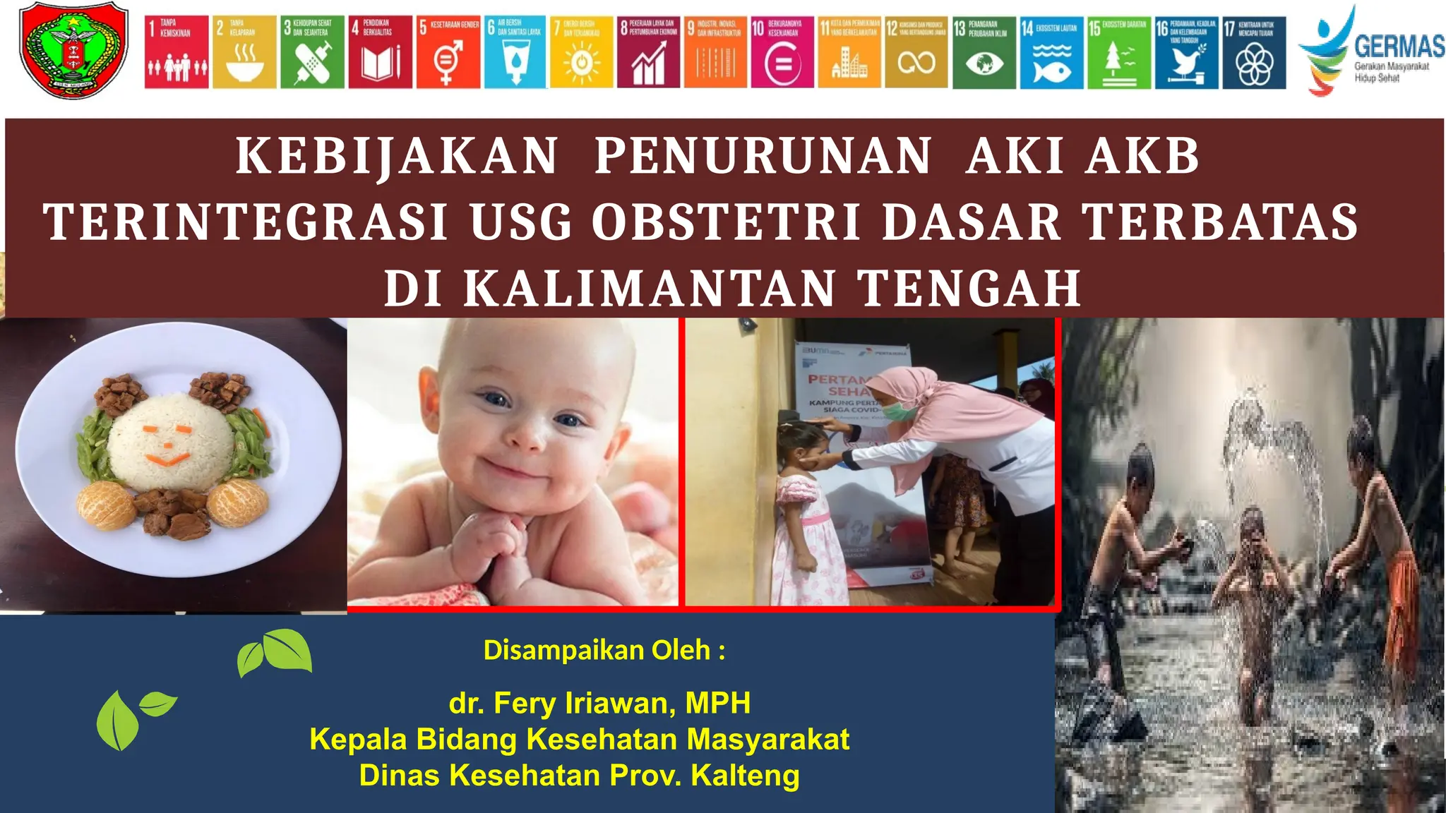 USG KEBIJAKAN PERCEPATAN PENURUNAN AKI AKB - Copy.pptx