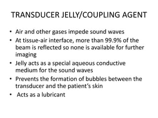 ULTRASOUND PHYSICS | PPTX