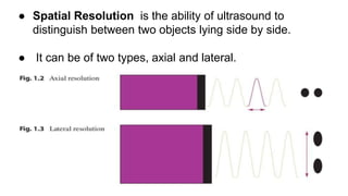 Usg physics for a non radiologist an overview | PPTX