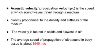 Usg physics for a non radiologist an overview | PPTX