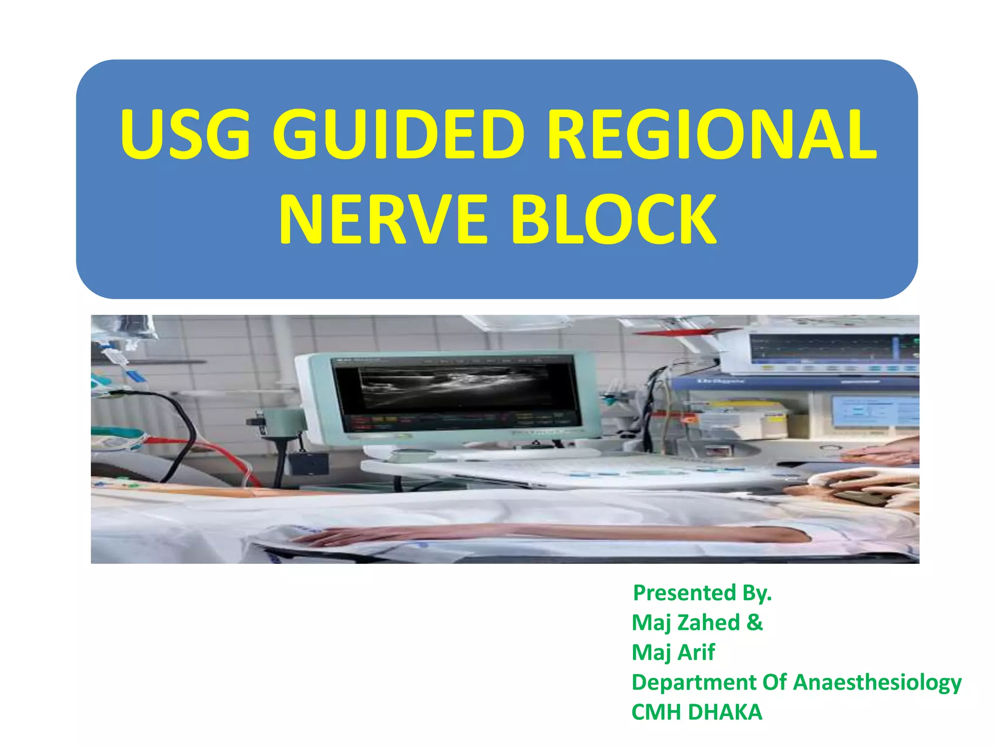 Usg r nerve block | PPTX