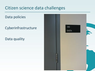 Data Management for Citizen Science | PPT