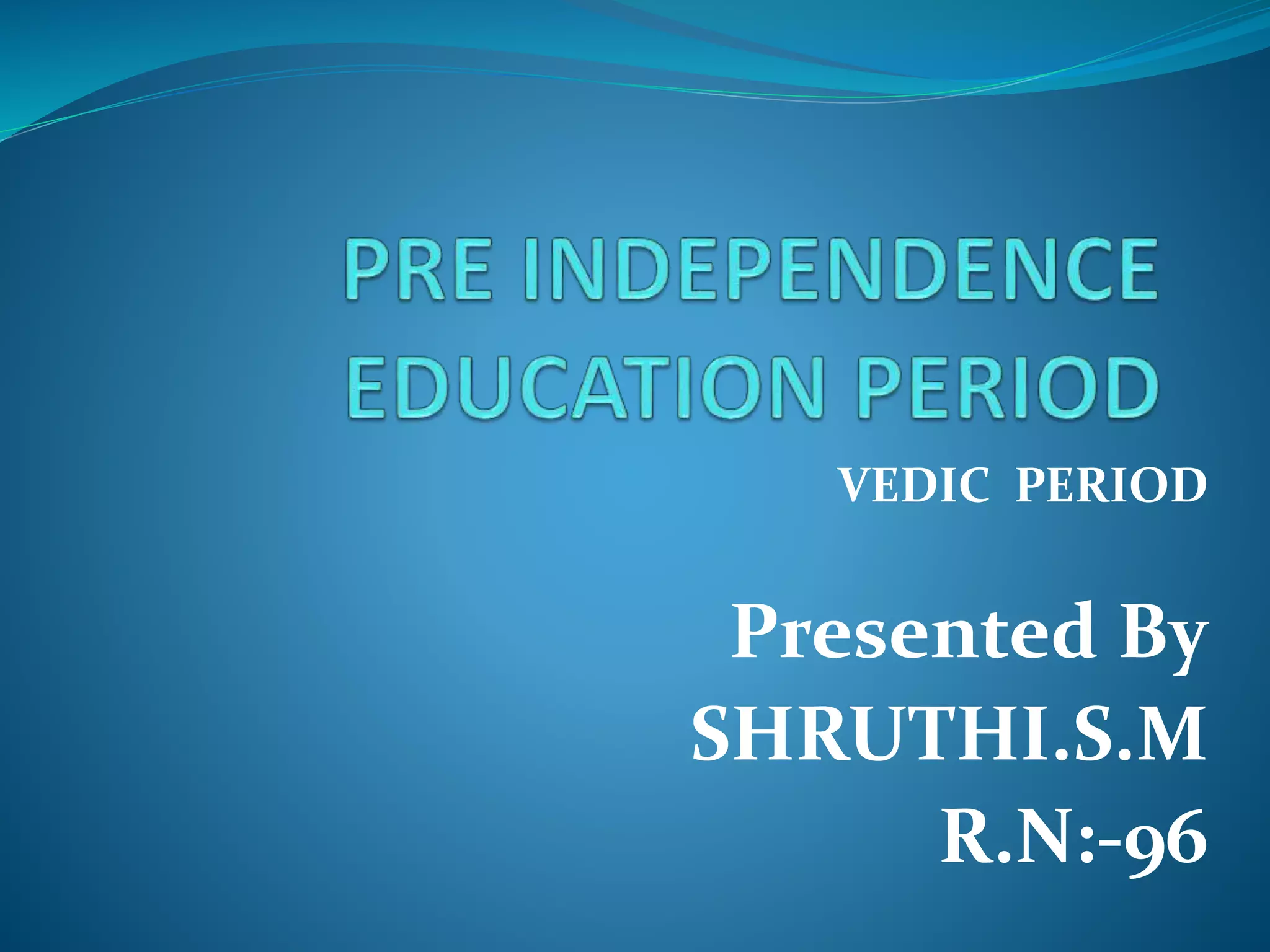 VEDIC PERIOD | PPTX