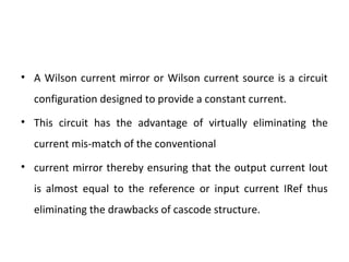 Design of optimum self cascode low voltage current mirror | PPT