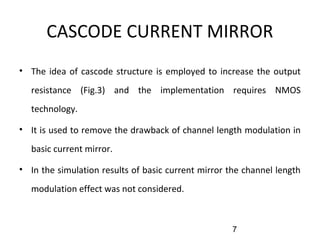 Design of optimum self cascode low voltage current mirror | PPT