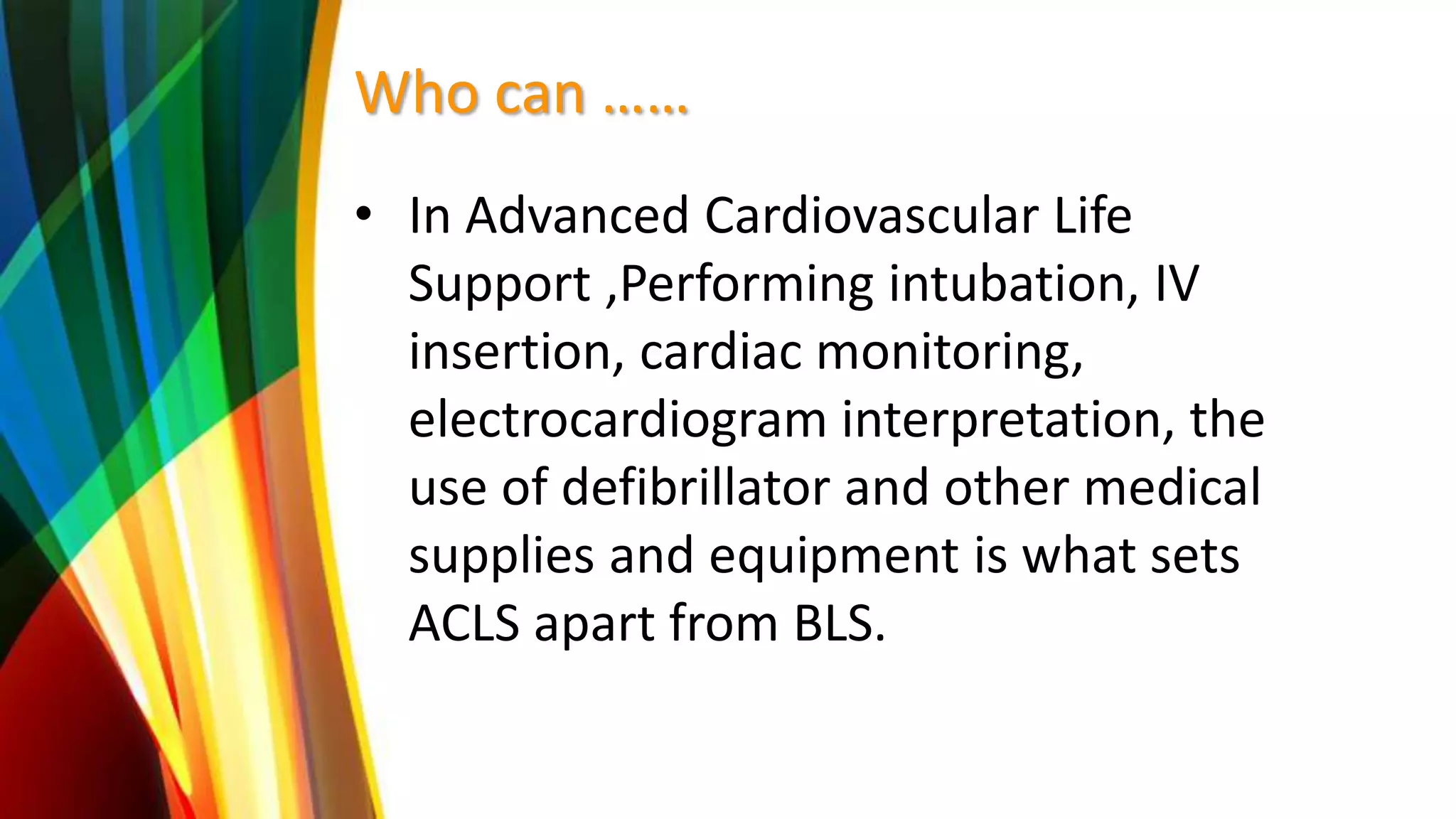 CARDIAC LIFE SUPPORT ACLS | PPTX