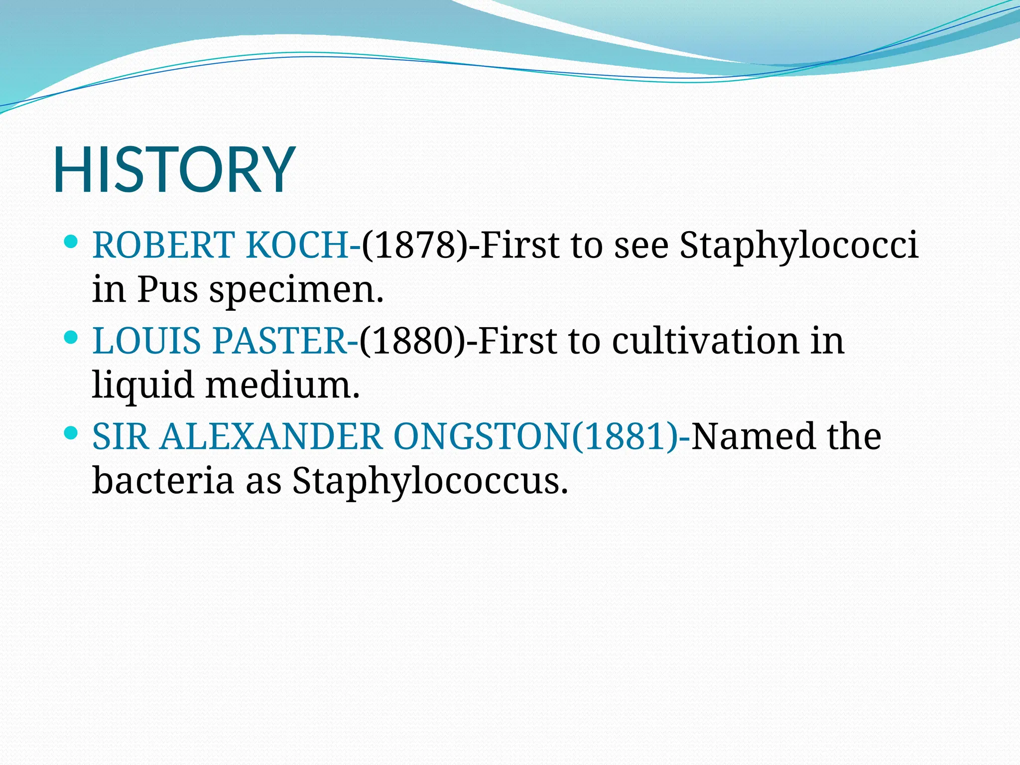 STAPHYLOCOCCUS,Introduction, history, morphology | PPT