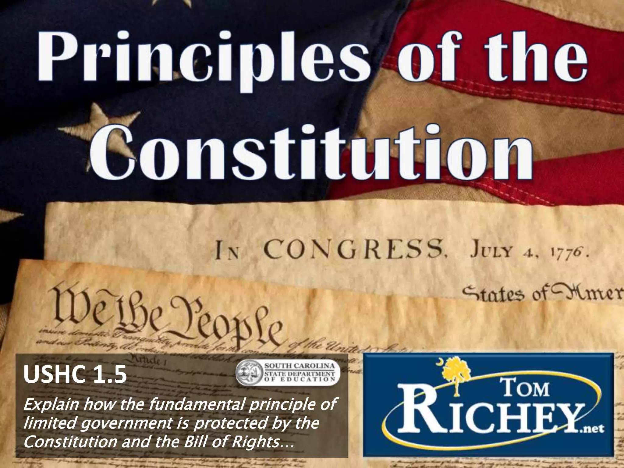 Principles of the Constitution (USHC 1.5) | PPTX | Law