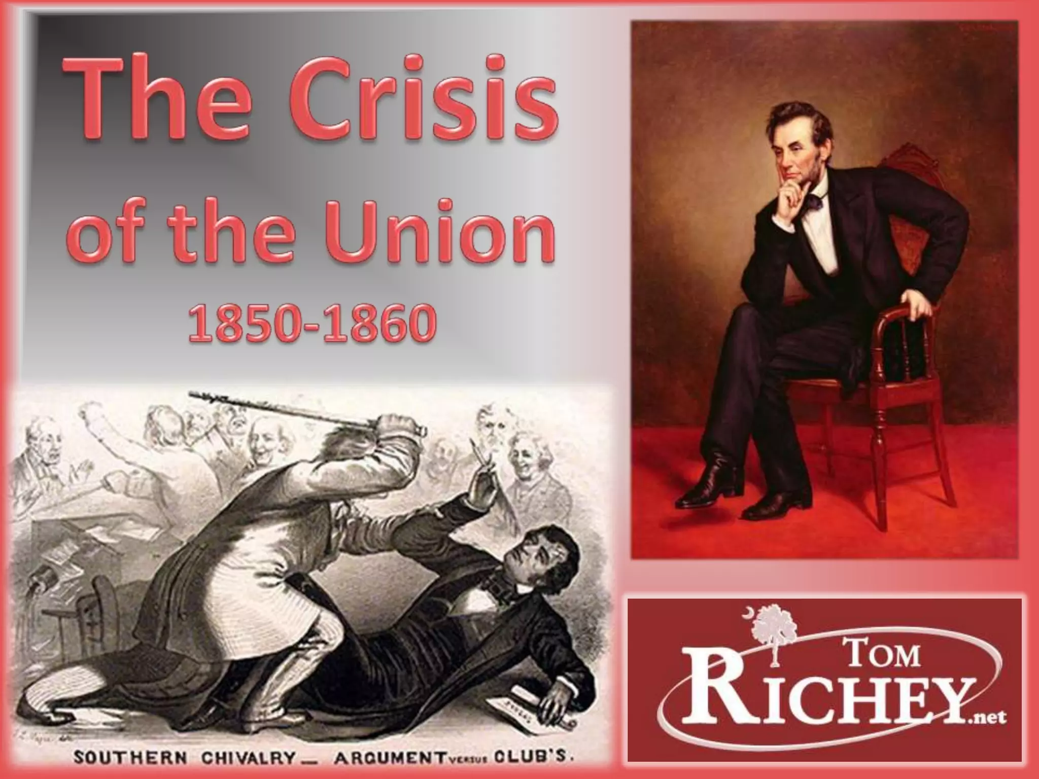 The Road to Civil War (USHC 3.1) | PPTX