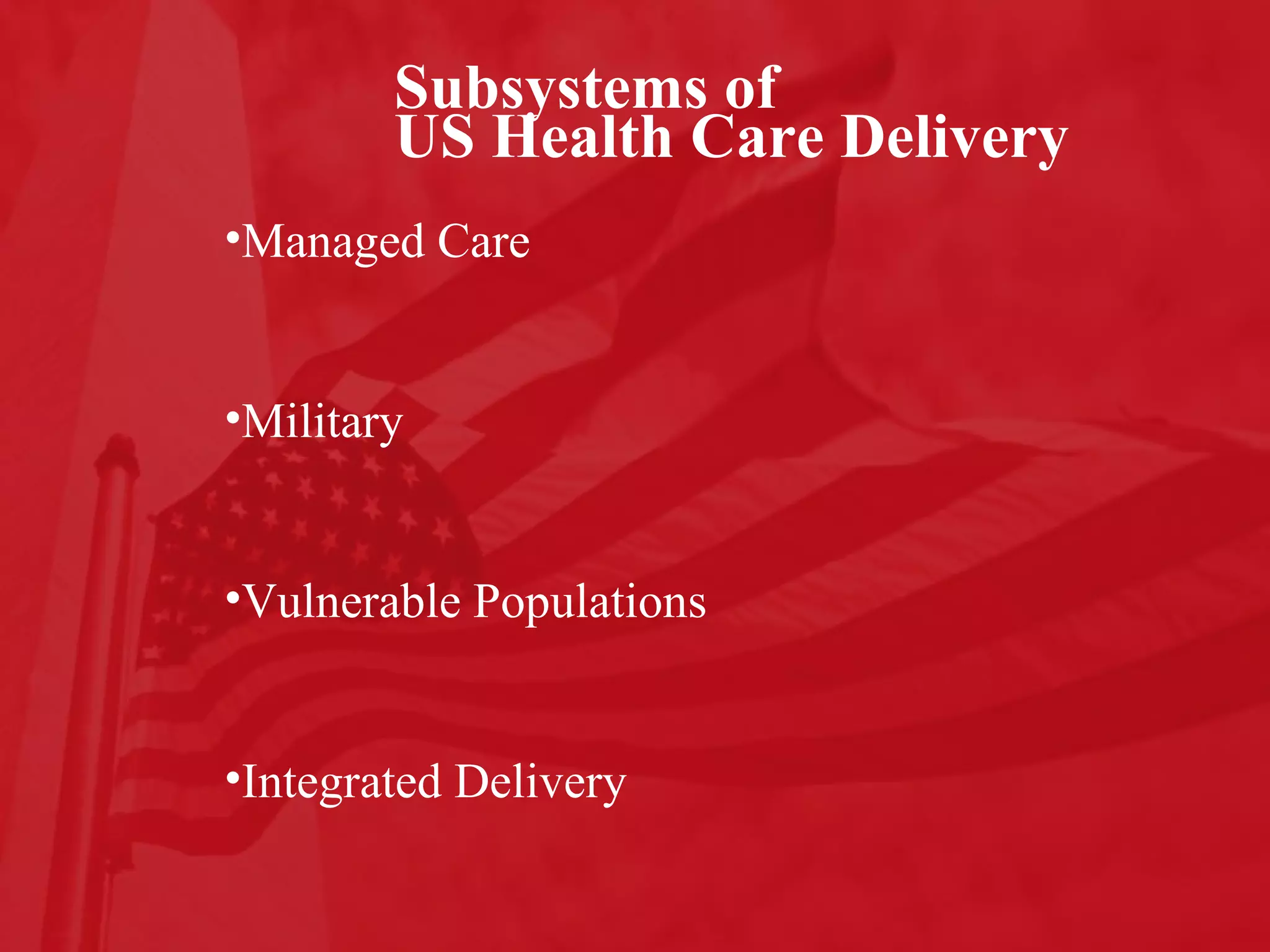 US health care system overview 1 | PPT