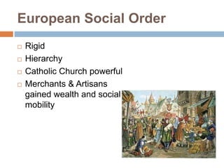 Us hist european societies around 1492 | PPTX