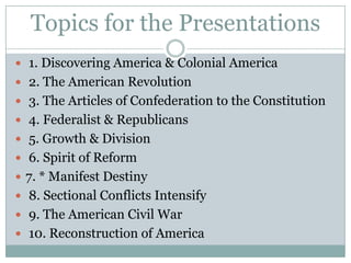 Us history presentation guidelines | PPT