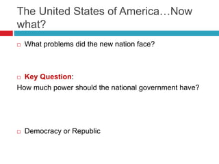 Us history shaping a new nation | PPTX