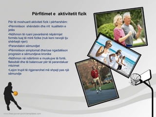 Ushtrimet fizike mbi shendetin | PPT