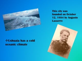 Ushuaia/ Holiday destinations. | PPT