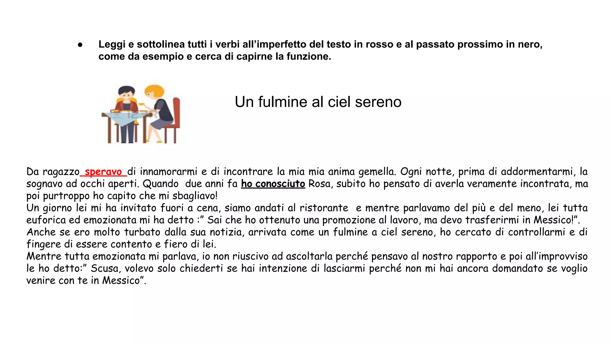 Usi dell'imperfetto e passato prossimo | PDF