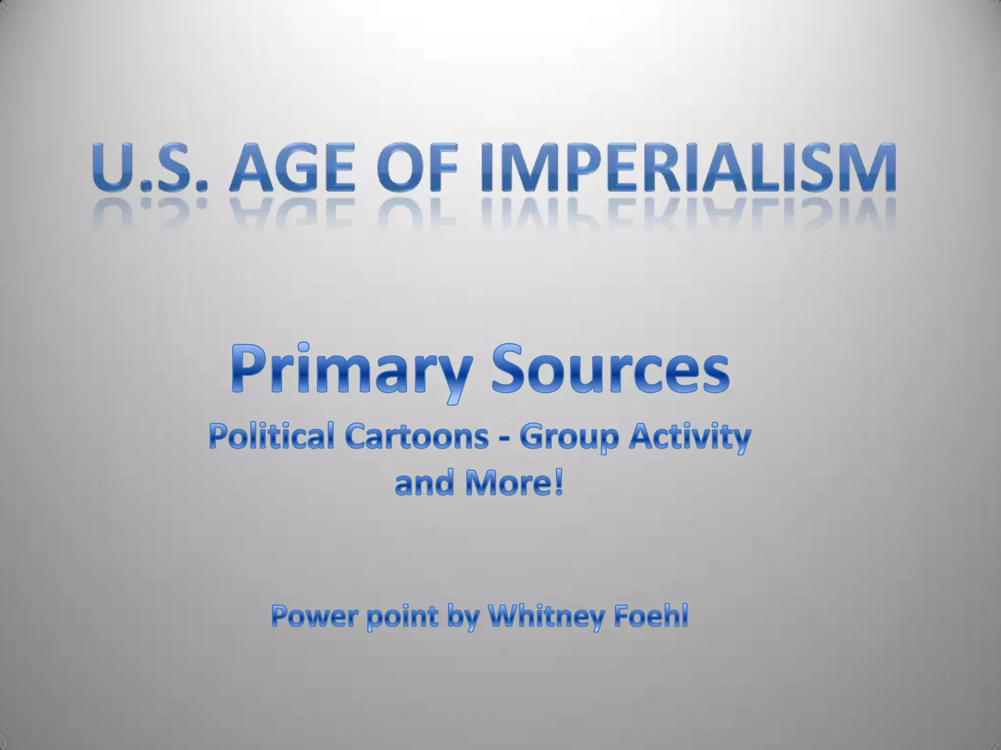 US Imperialism Cartoon Groups | PPTX