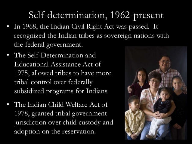 Native tribe self-determination policy - NativeHistory.Info