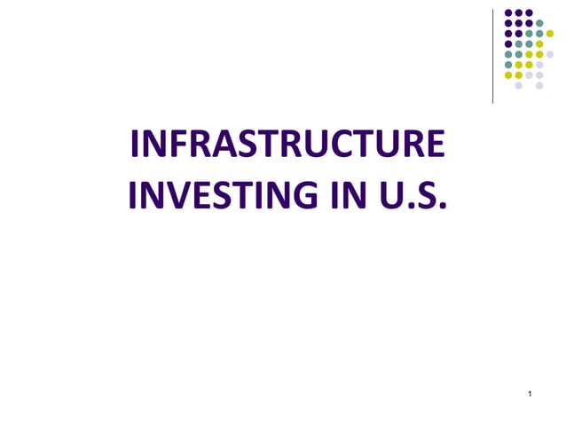 U.S. Infrastructure | PPT