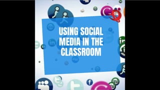 Using social media in the classroom | PDF | Education