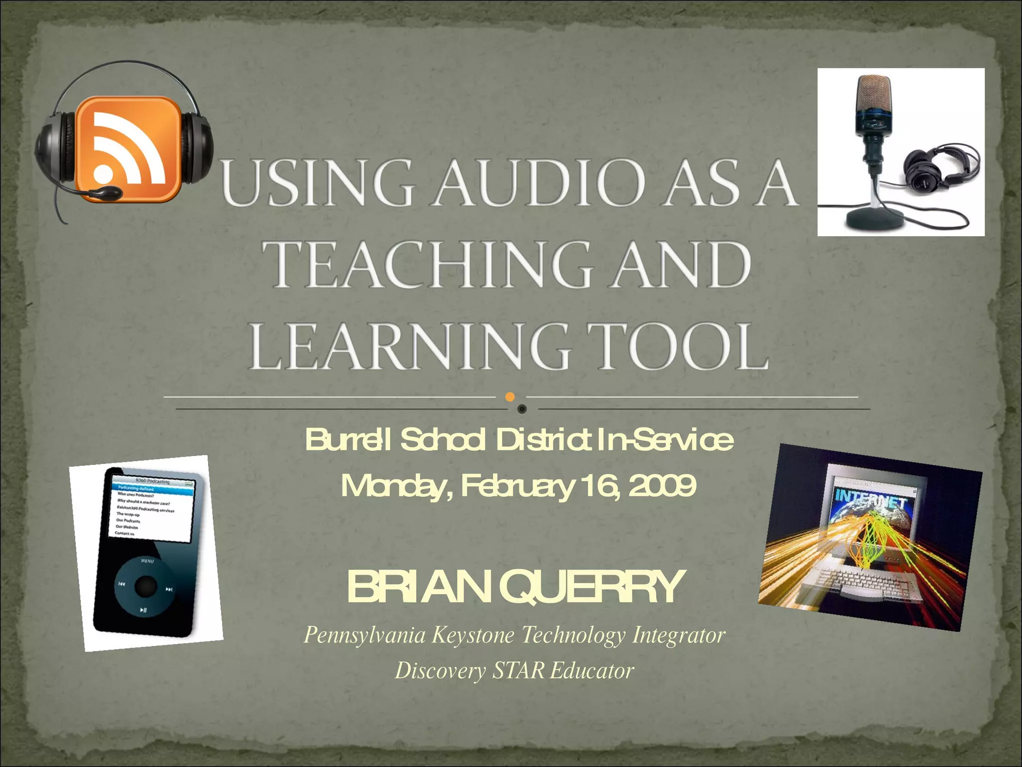 Using Audio in the Classroom | PPT | Digital Audio | Computer Software and Applications