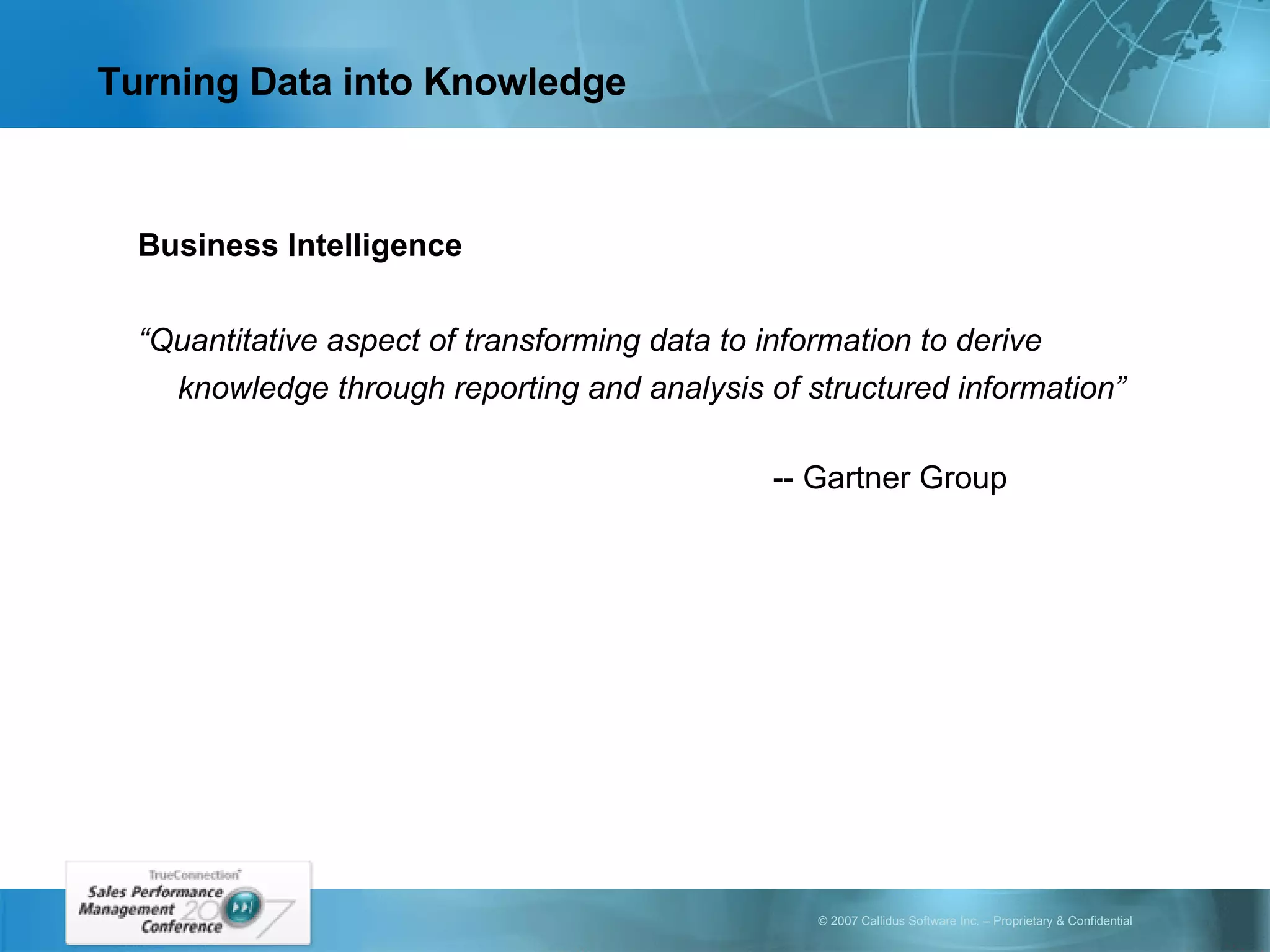 Using Callidus TrueAnalytics to Drive Sales Plan Effectiveness | PPT