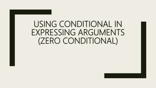 Using conditional-in-expressing-arguments | PPTX