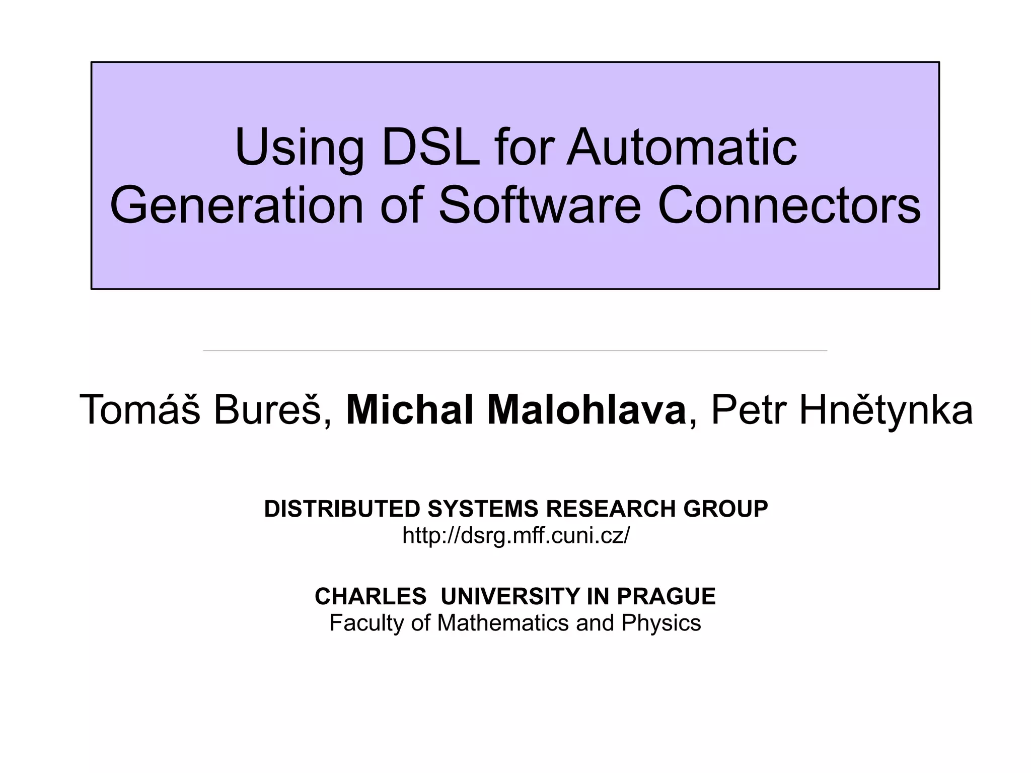 Using Dsl For Generation Of Software Connectors Pdf Programming