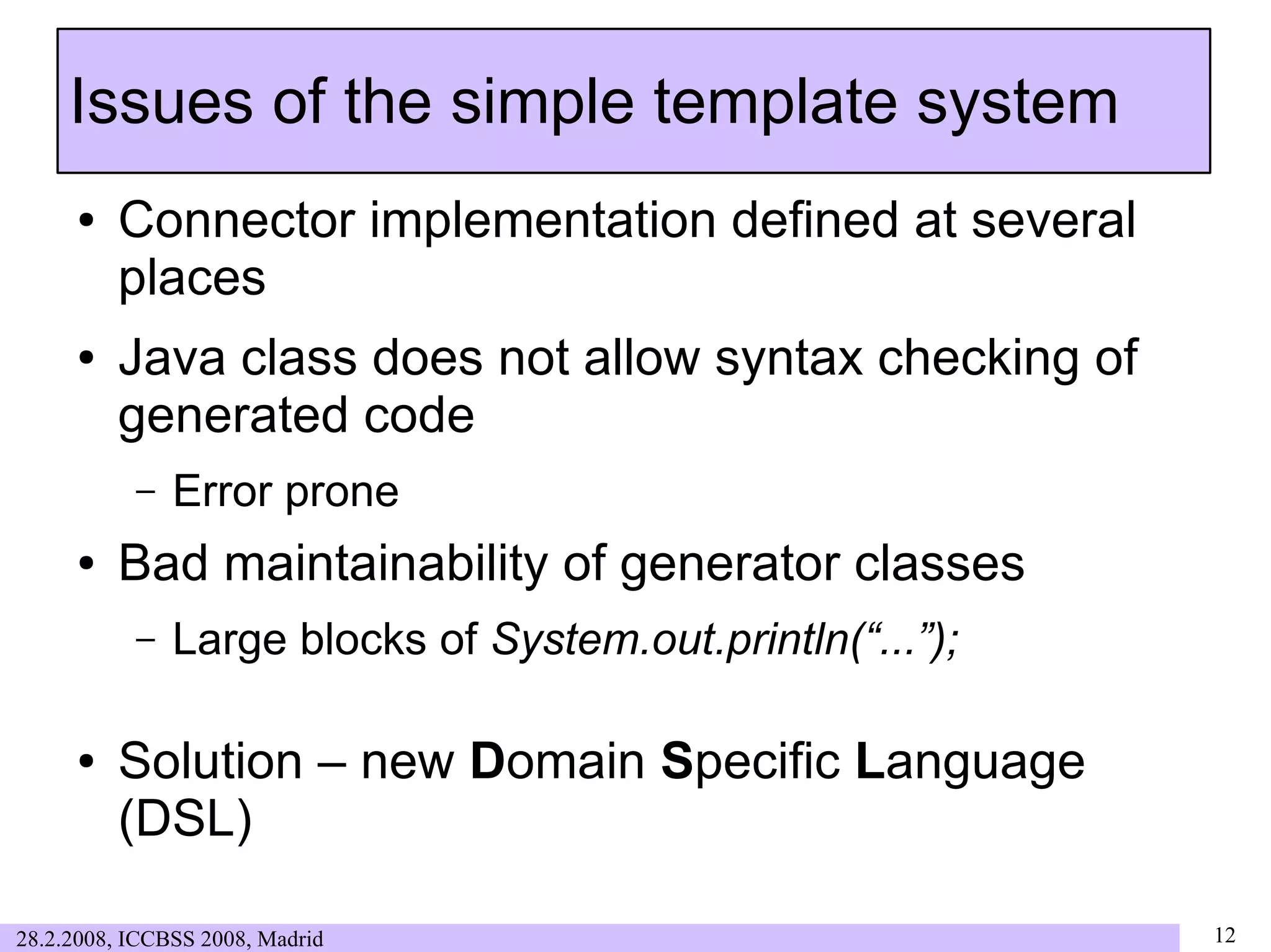 Using DSL for generation of software connectors | PPT