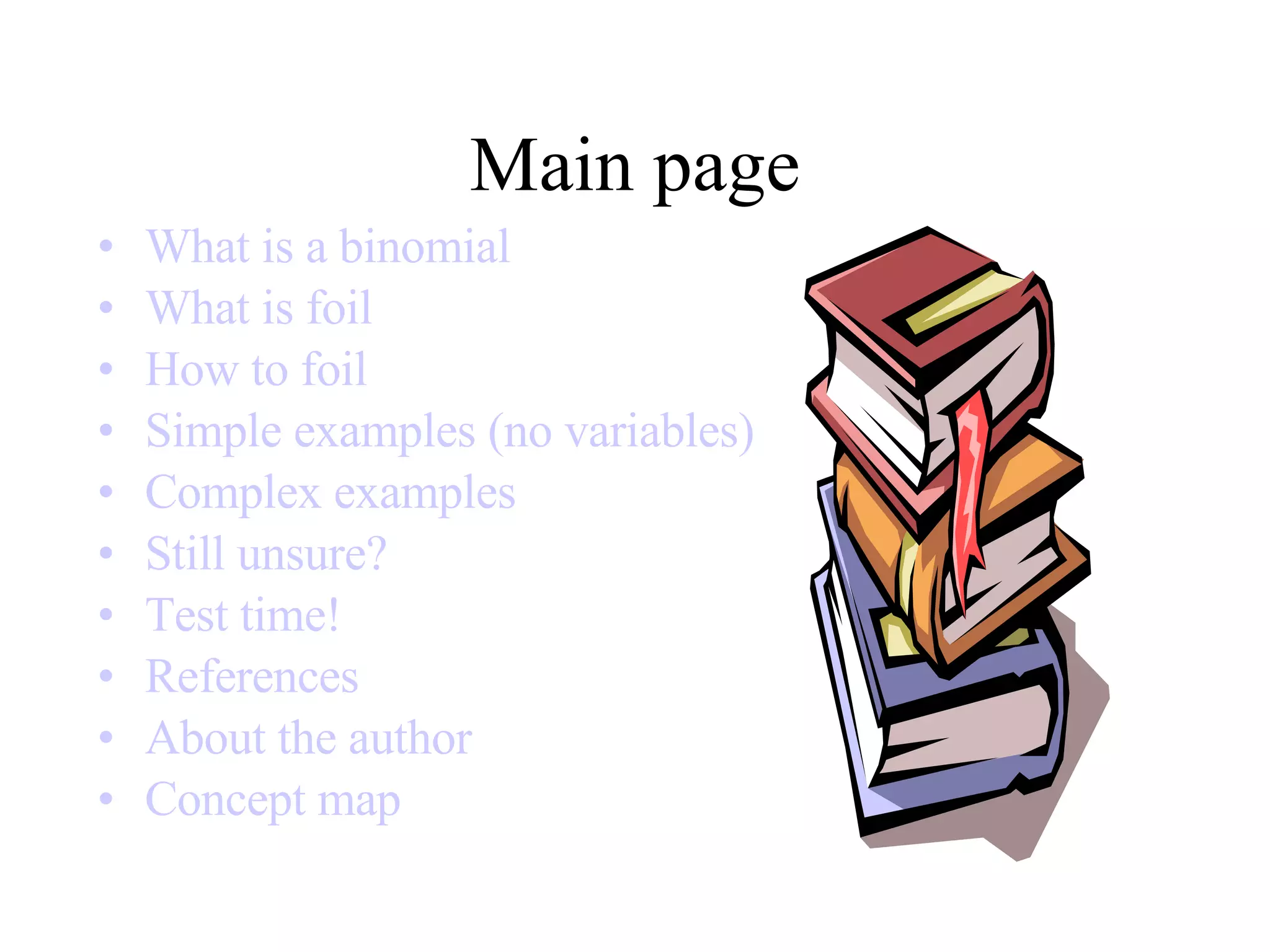 Using Foil To Multiply Binomials | PPT Using Foil To Multiply Binomials | PPT