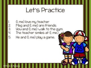 Using I and Me Powerpoint | PPT