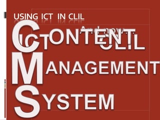 Using ICT in CLIL | PPT | Web Development | Internet