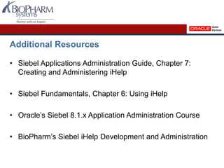 Using iHelp to Help Users Help Themselves in Siebel CTMS | PDF