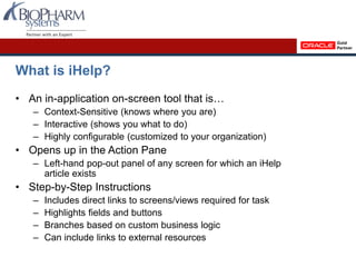 Using iHelp to Help Users Help Themselves in Siebel CTMS | PDF